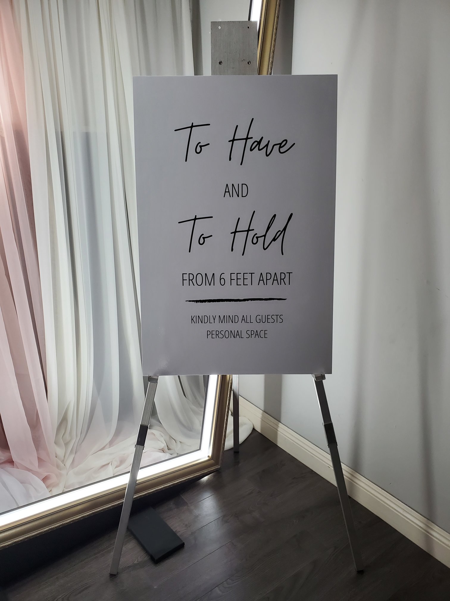 'To Have' Sign with Chrome Easel, 24x36 $39.50 | Call for a free ...